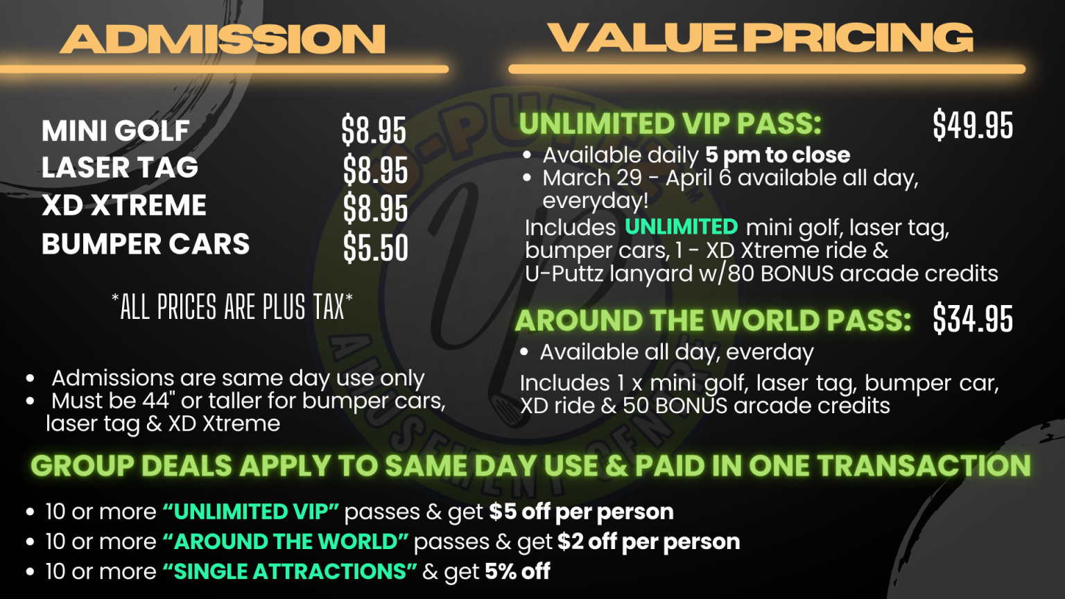 Admission – U-Puttz Amusement Centre